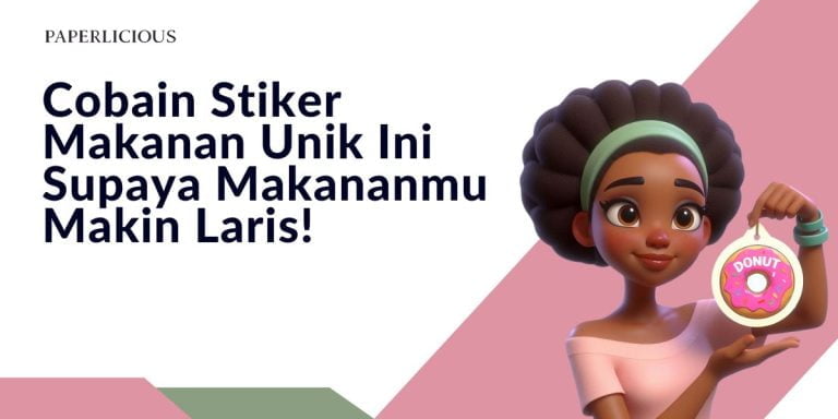 Cobain Stiker Makanan Unik Ini Supaya Makananmu Makin Laris!